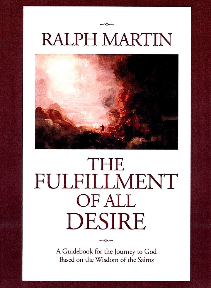 Fulfillment of All Desire - Renewal Ministries