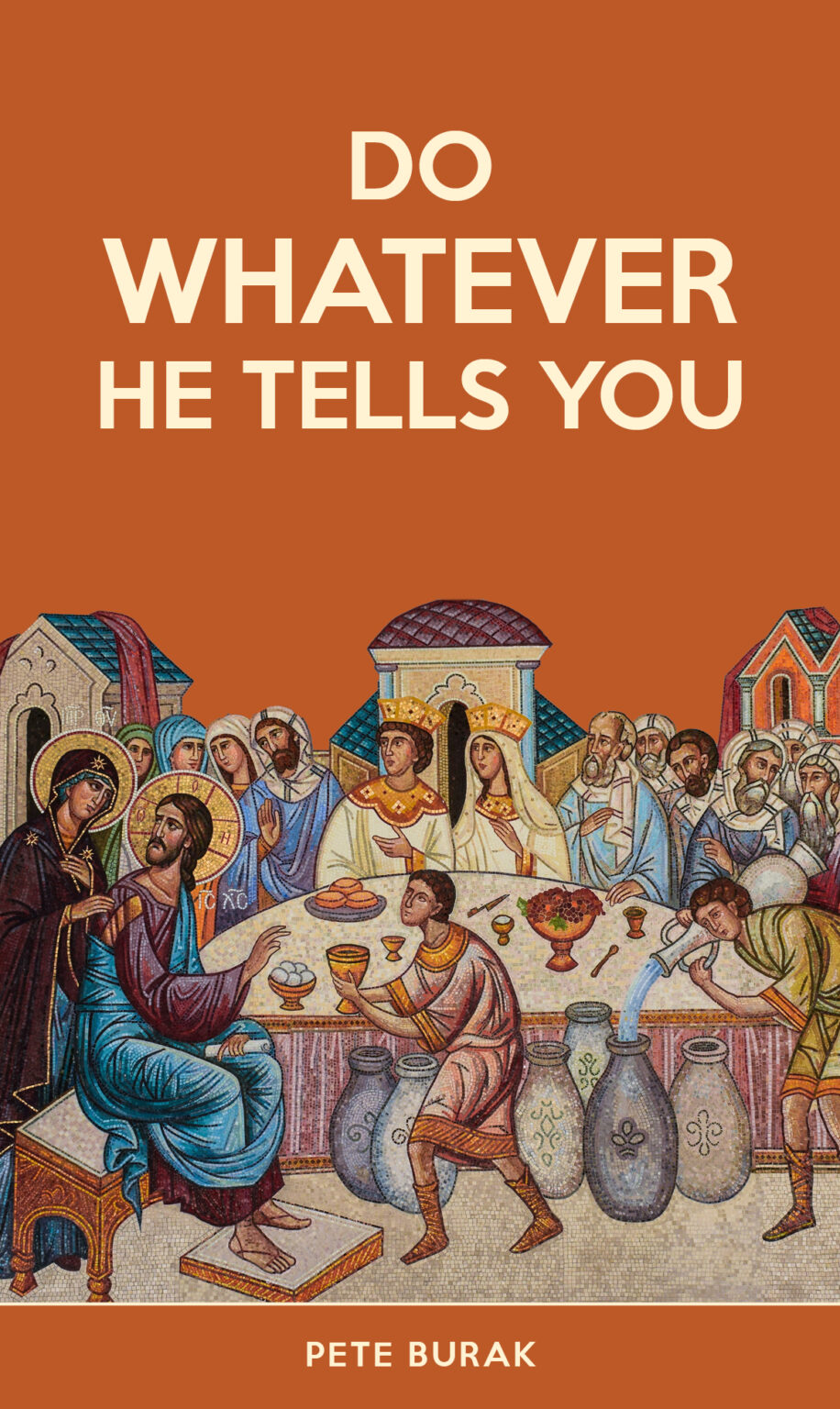 Do Whatever He Tells You - Renewal Ministries
